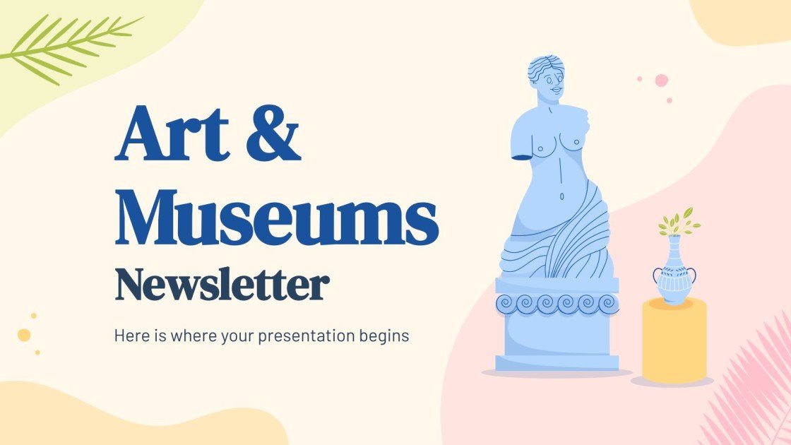 Art & Museums Newsletter Presentation