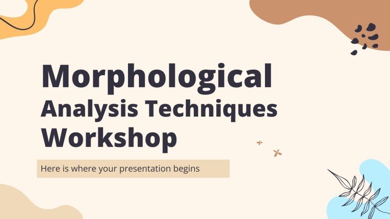 Morphological Analysis Techniques Workshop Presentation