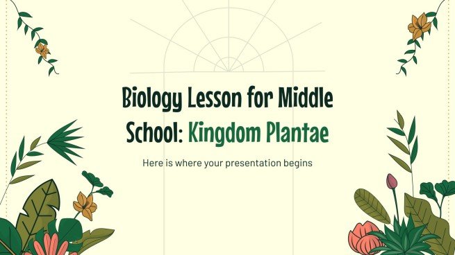 Biology Lesson for Middle School: Kingdom Plantae