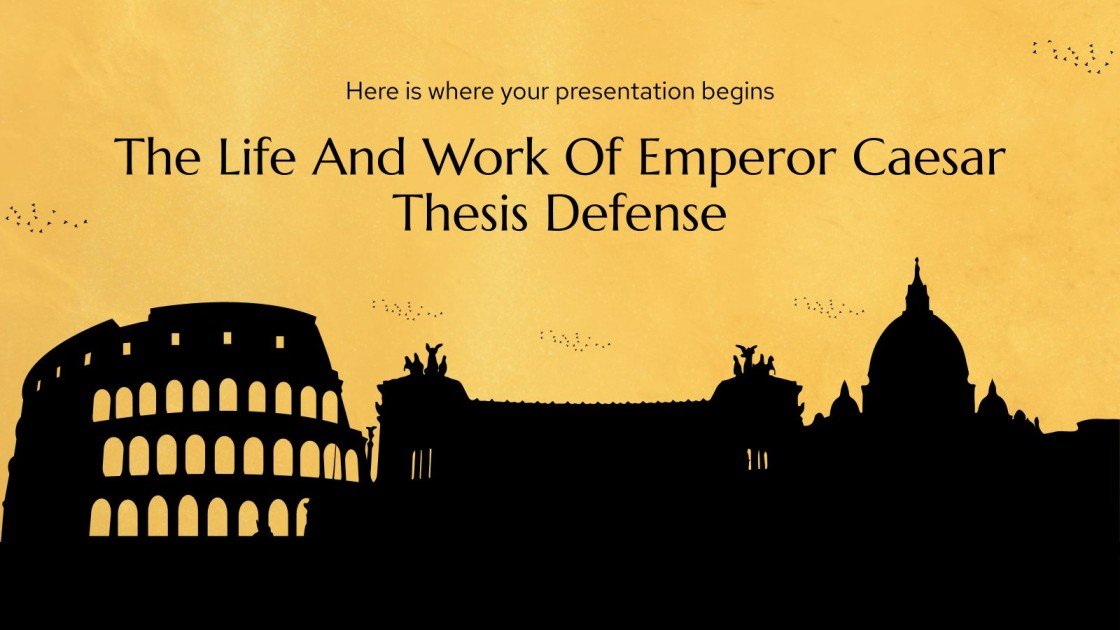 The Life and Work of Emperor Caesar Thesis Defense