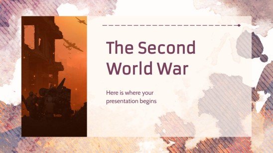 The Second World War Presentation