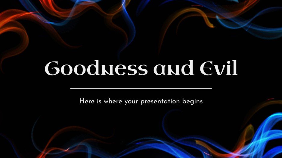 Godness and Evil Presentation