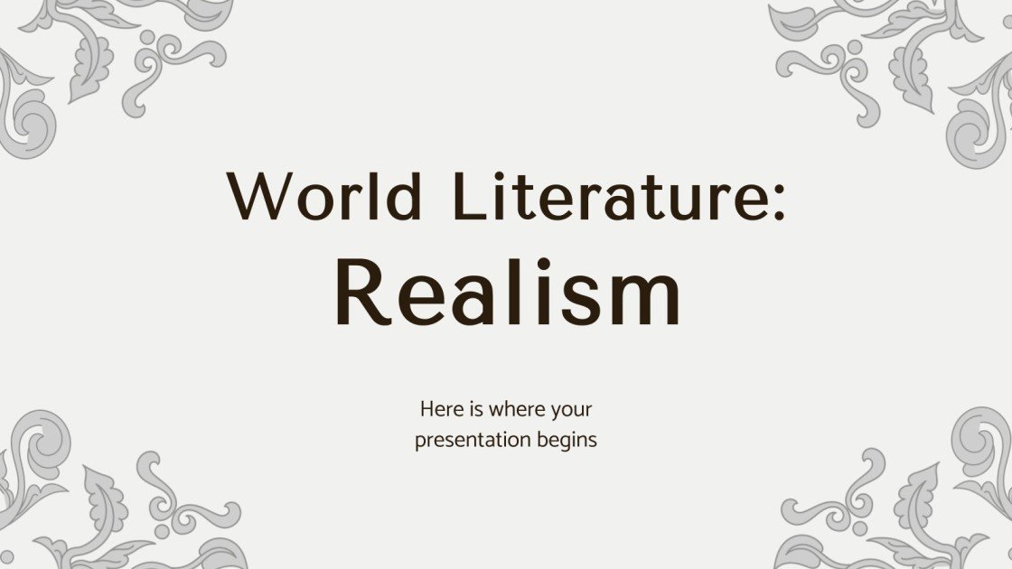 World Literature: Realism Presentation