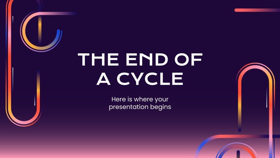 The End of a Cycle Presentation