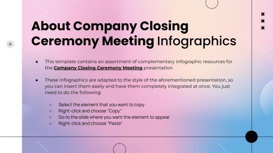 Company Closing Ceremony Meeting Infographics Presentation