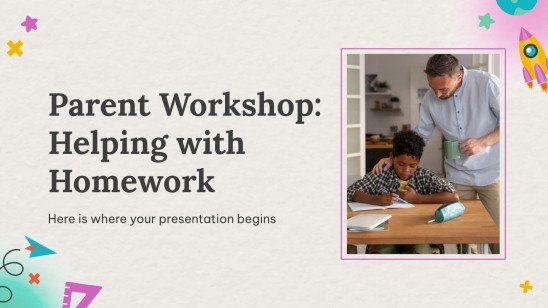 Parent Workshop: Helping with Homework Presentation