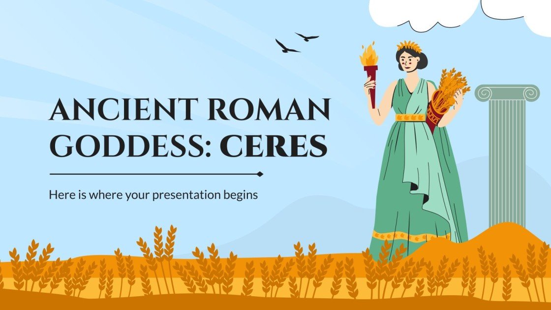 Ancient Roman Goddess: Ceres Presentation