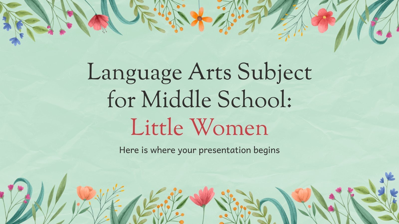 Language Arts Subject for Middle School: Little Women