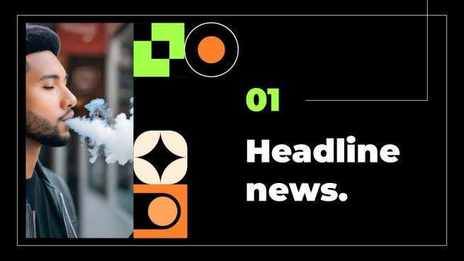 Vaping Newsletter Presentation