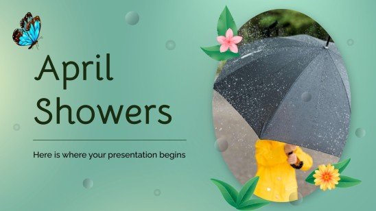 April Showers Presentation