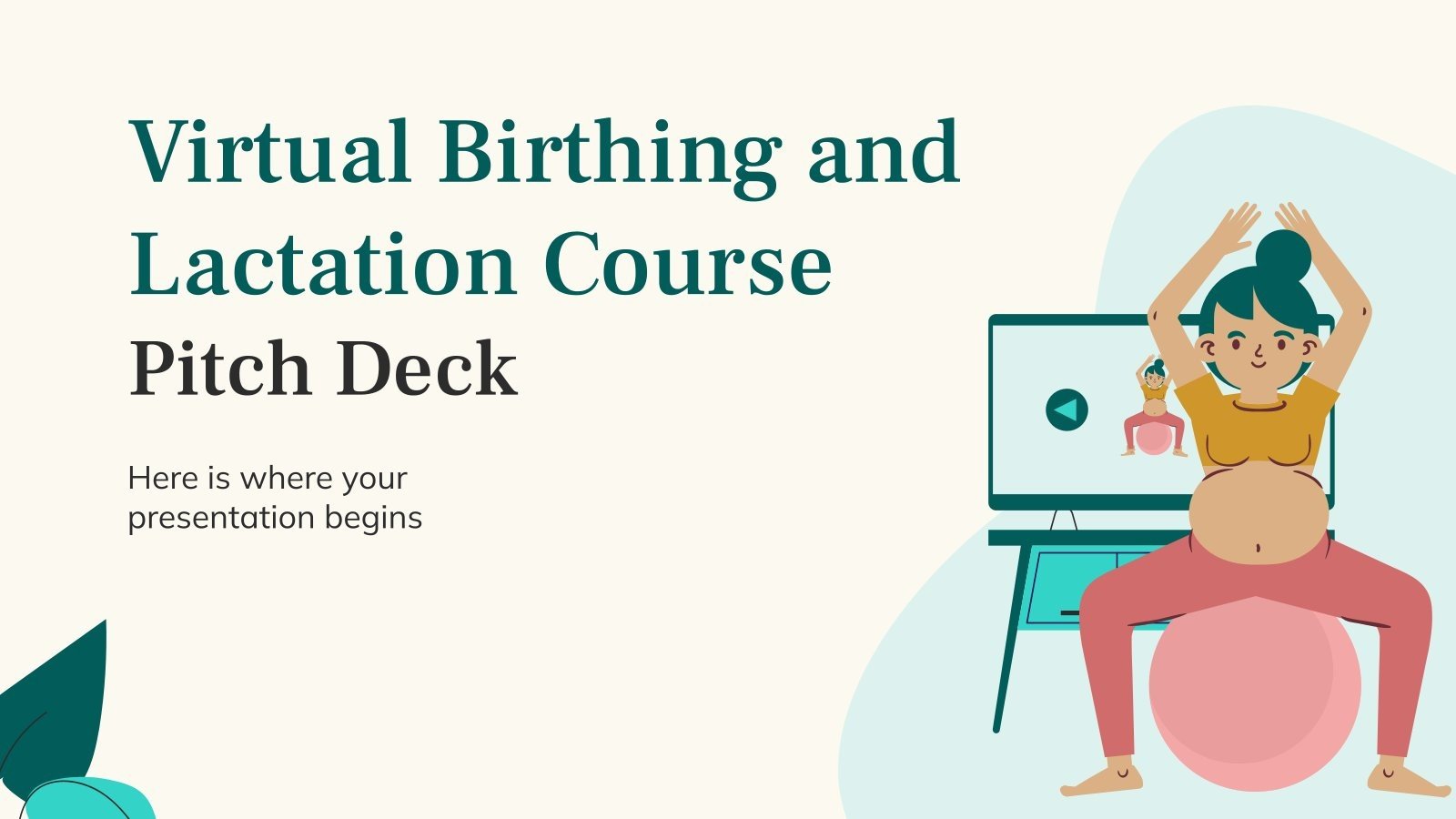 Virtual Birthing and Lactation Course Pitch Deck