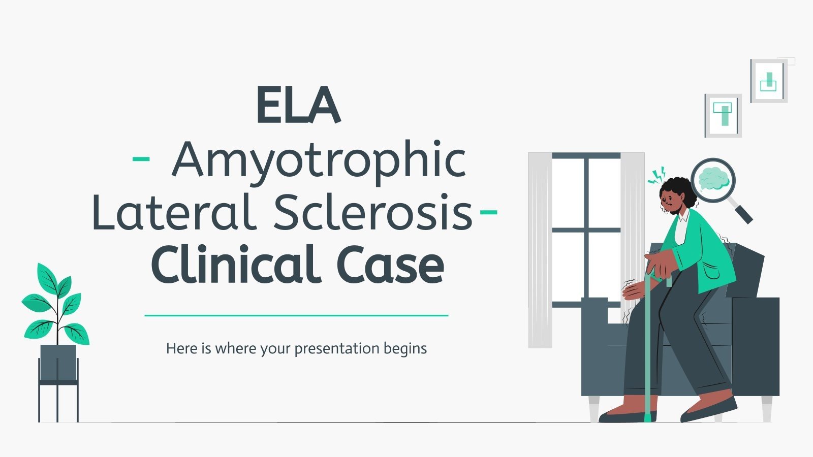 ELA - Amyotrophic Lateral Sclerosis - Clinical Case