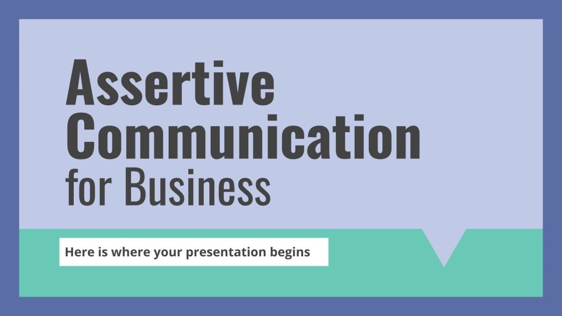 Assertive Communication for Business Presentation