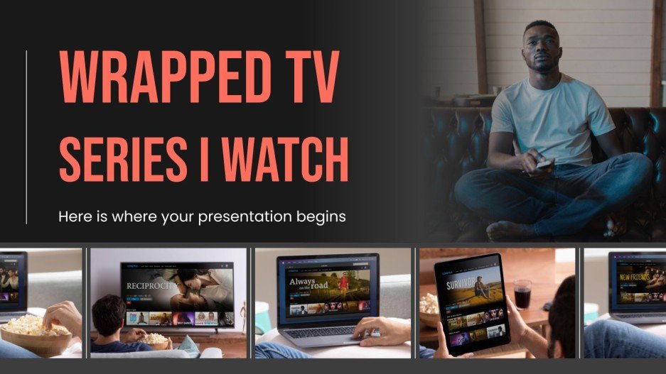 Wrapped TV Series I Watch Presentation