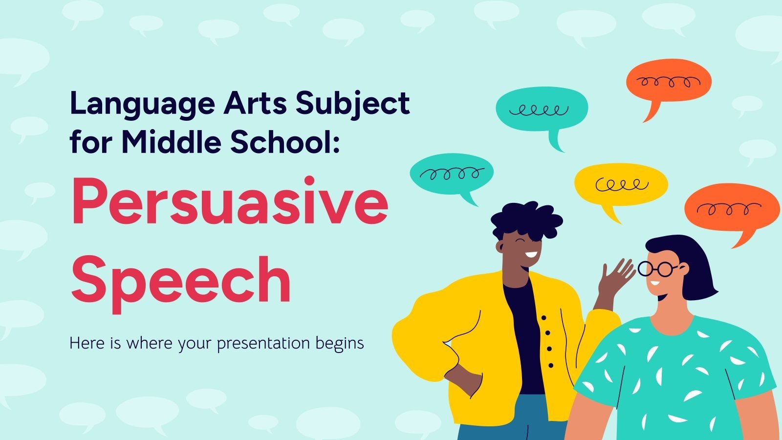 Language Arts Subject for Middle School: Persuasive Speech