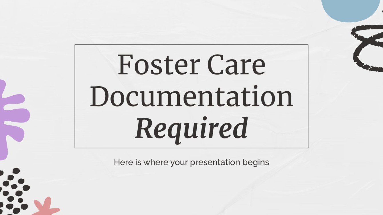 Foster Care Documentation Required Presentation