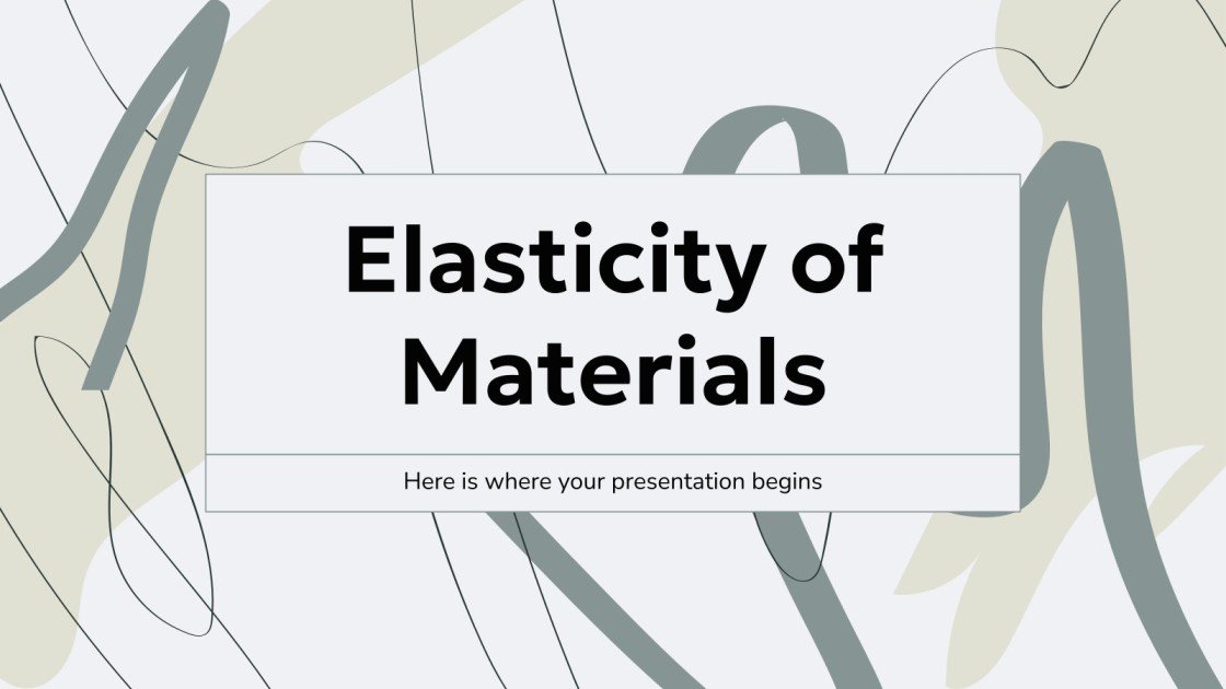 Elasticity of Materials Presentation