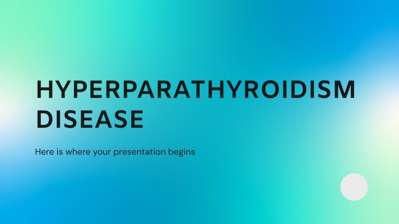 Hyperparathyroidism Disease Presentation