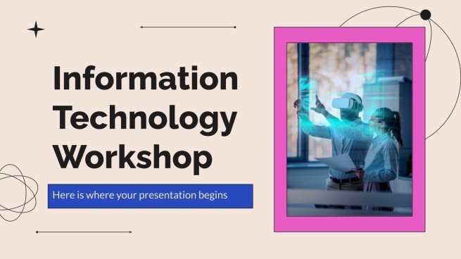 Information Technology Workshop Presentation