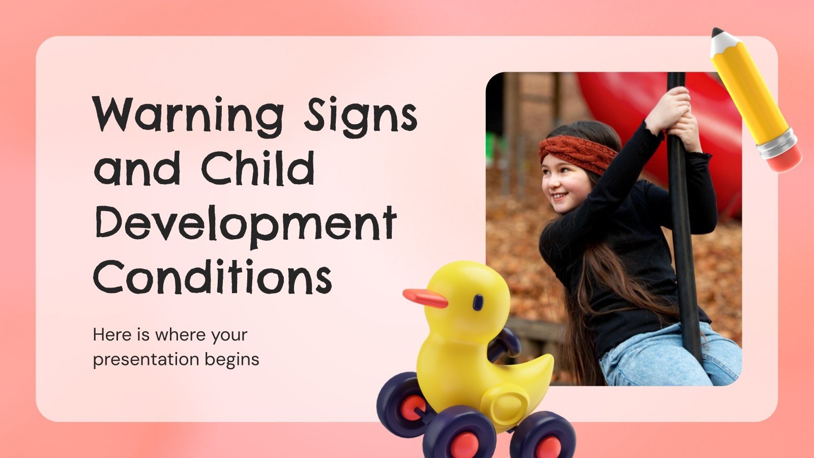 Warning Signs and Child Development Conditions Presentation