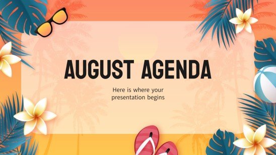 August Agenda Presentation
