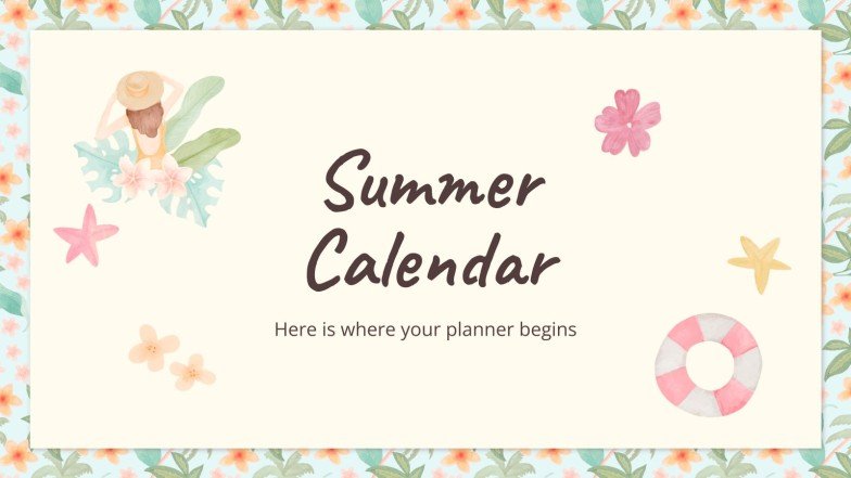 Summer Calendar Presentation