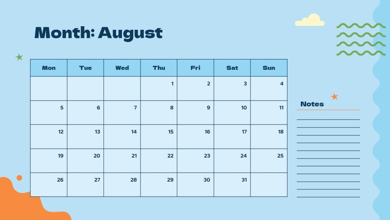 August Calendar Presentation