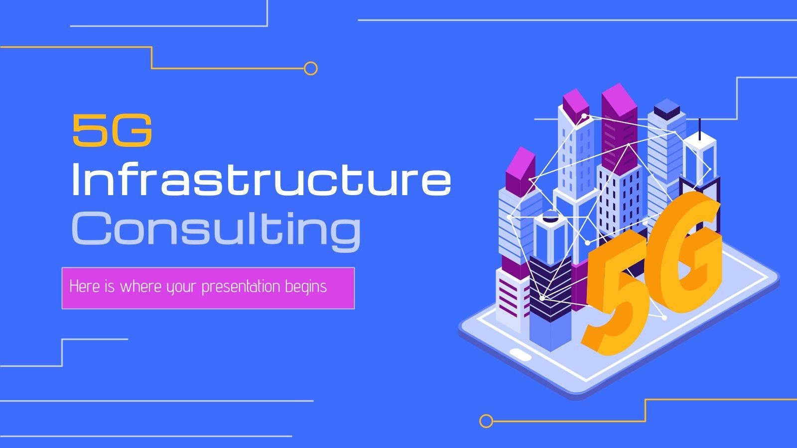 5G Infrastructure Consulting Presentation 5G Infrastructure Consulting Presentation
