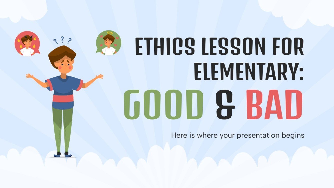 Ethics Lesson for Elementary: Good and Bad Presentation