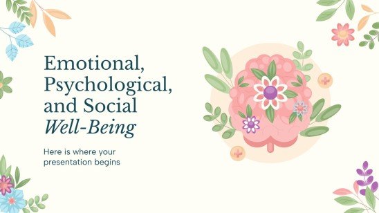 Emotional, Psychological, and Social Well-Being Presentation