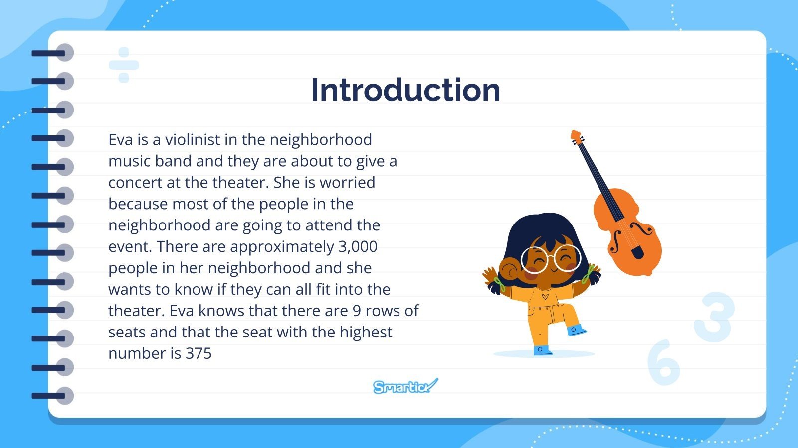 Estimation with Multiplication Presentation