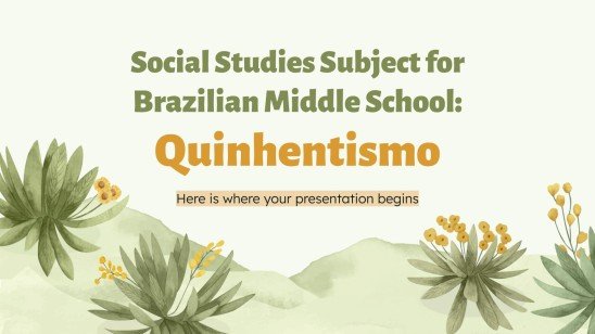 Social Studies for Brazilian Middle School: Quinhentismo