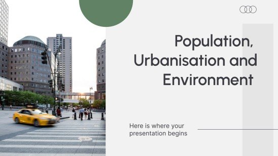 Population, Urbanisation and Environment Presentation
