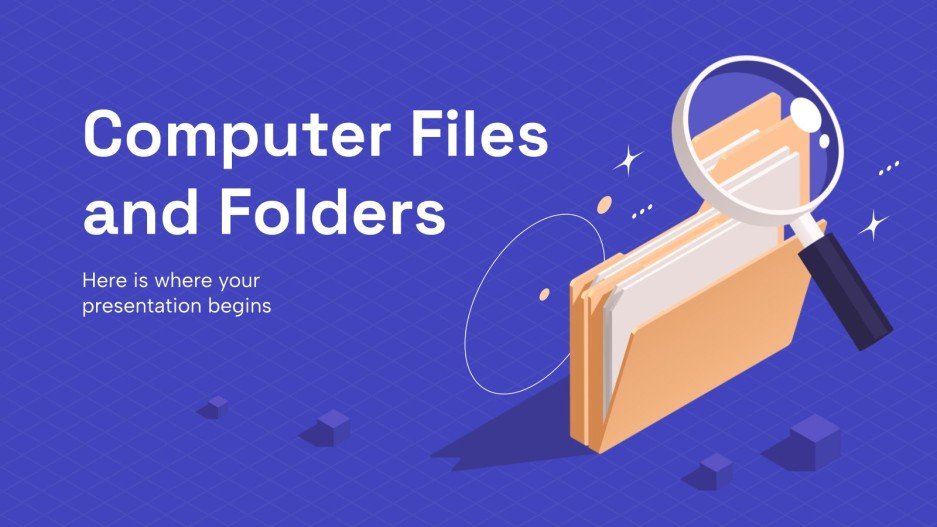 Computer Files and Folders Presentation