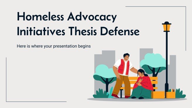 Homeless Advocacy Initiatives Thesis Defense Presentation