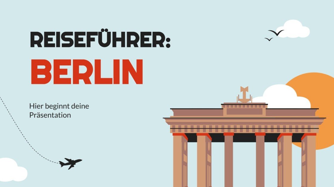 Travel Guide: Berlin Presentation
