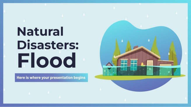 Natural Disasters: Flood Presentation