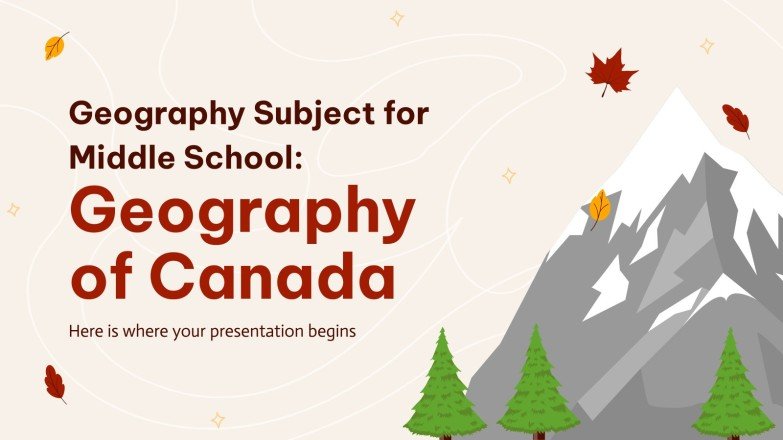 Geography Subject for Middle School: Geography of Canada