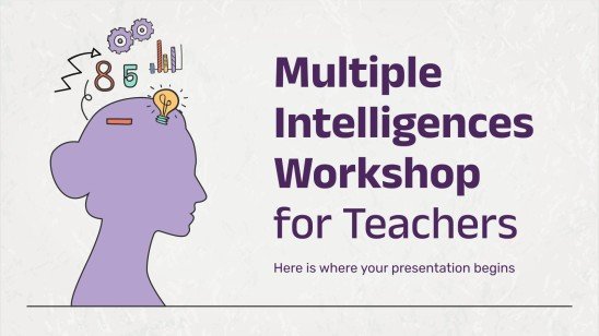 Multiple Intelligences Workshop for Teachers Presentation