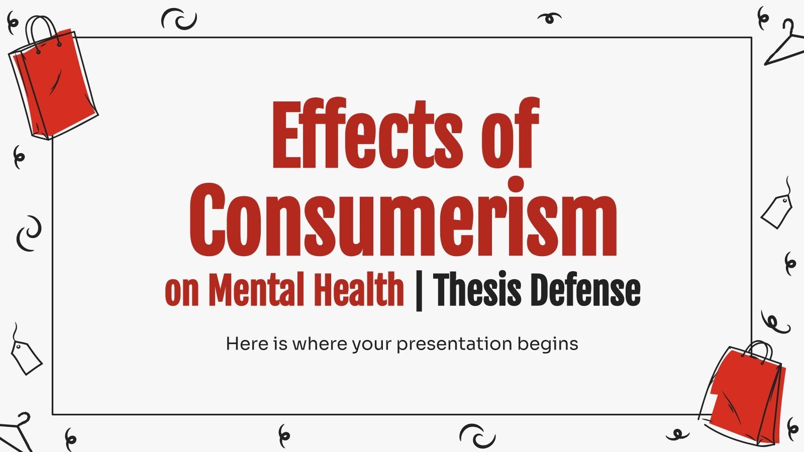 Effects of Consumerism on Mental Health Thesis Defense