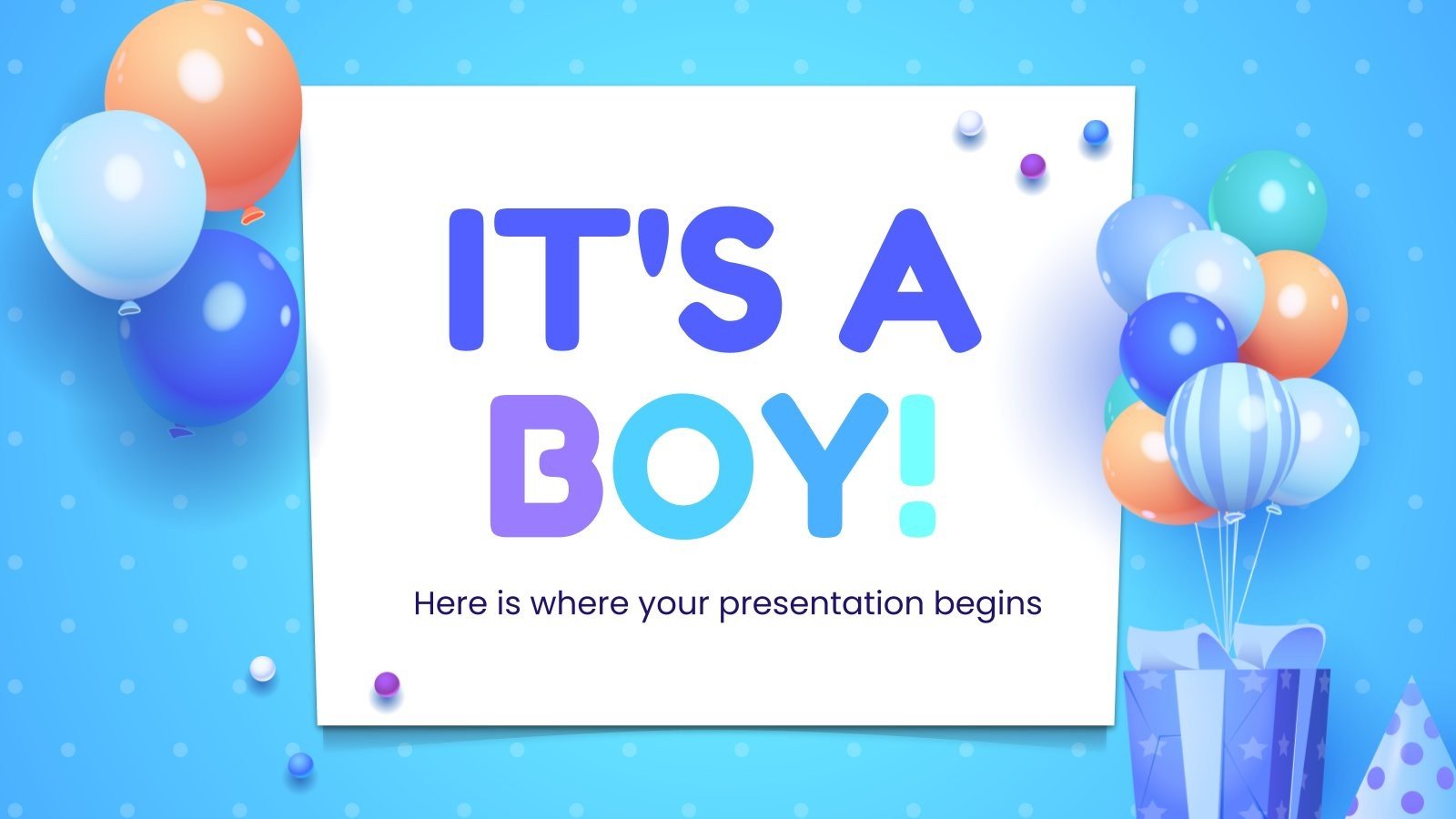 It's a Boy! Presentation
