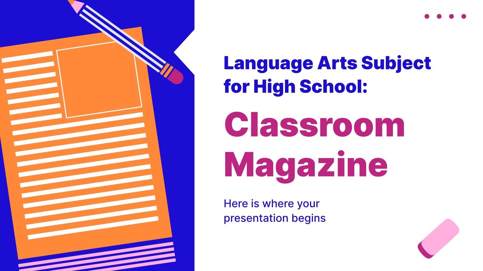 Language Arts Subject for High School: Classroom Magazine