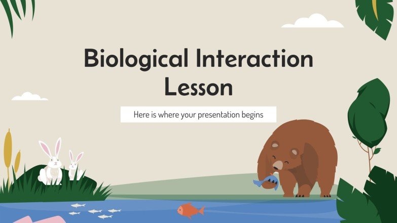 Biological Interaction Lesson Presentation