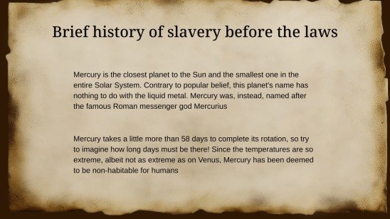 Abolishing Slavery: Sexagenarian Law & Golden Law