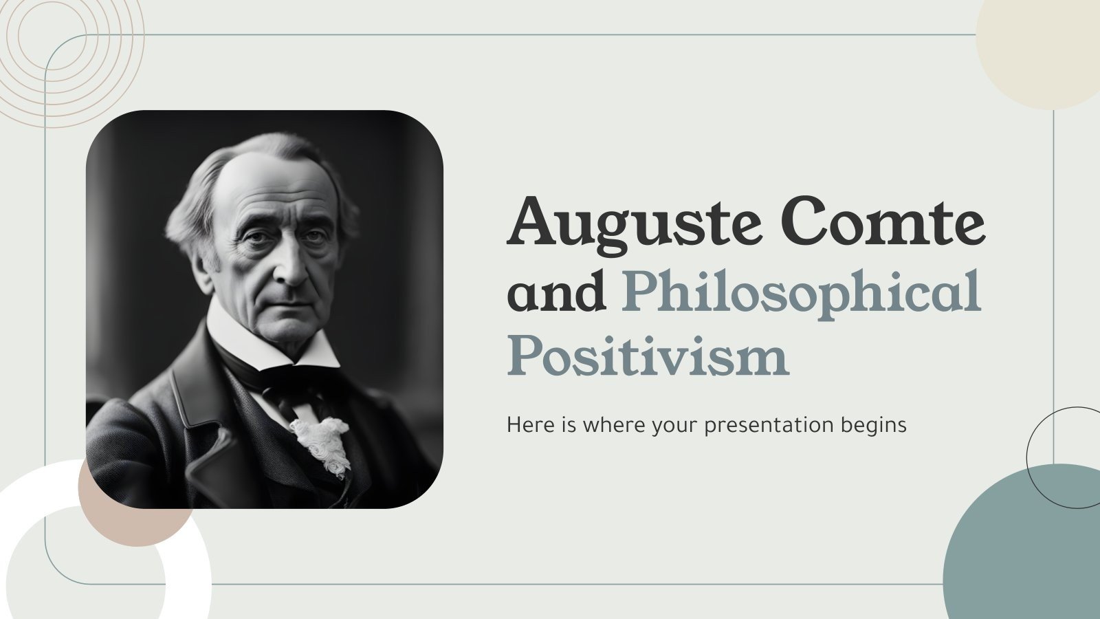 Auguste Comte and Philosophical Positivism Presentation