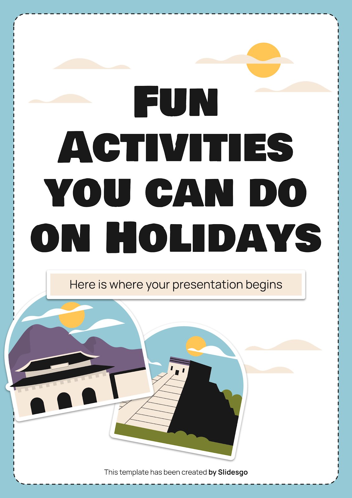 Fun Activities you can do on Holidays Presentation
