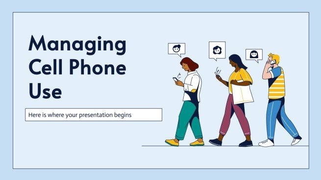 Managing Cell Phone Use Presentation