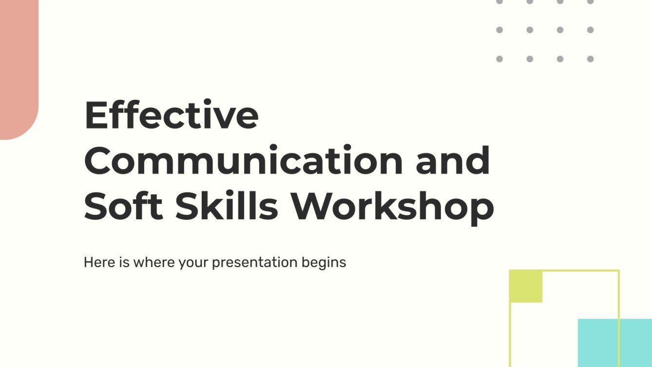 Effective Communication and Soft Skills Workshop