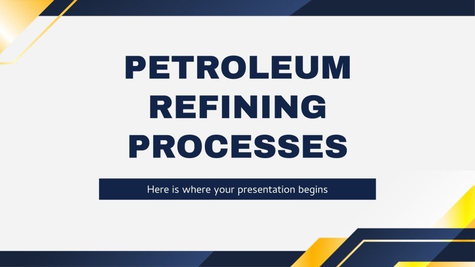 Petroleum Refining Processes Presentation