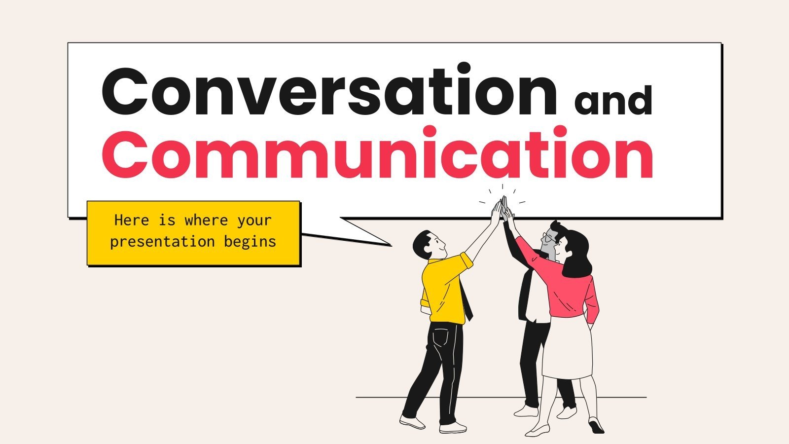 Conversation and Communication Presentation